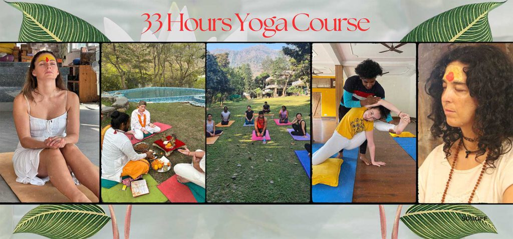 Yoga Courses in Rishikesh 25 hours yoga Courses in Rishikesh